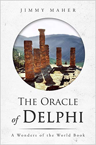The Oracle of Delphi (A Wonders of the World Book) (English Edition ...