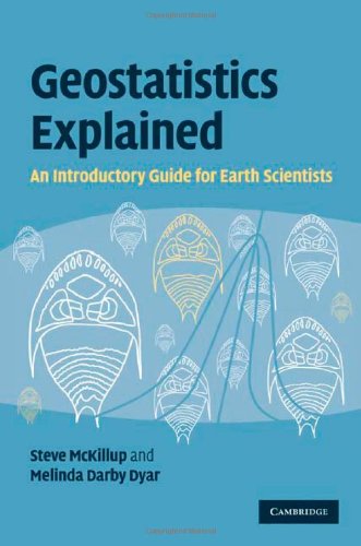 Geostatistics Explained: An Introductory Guide for Earth Scientists ...