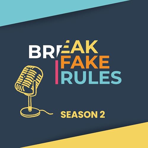 Amazon.com: Break Fake Rules : Stupski Foundation: Audible Books & Originals