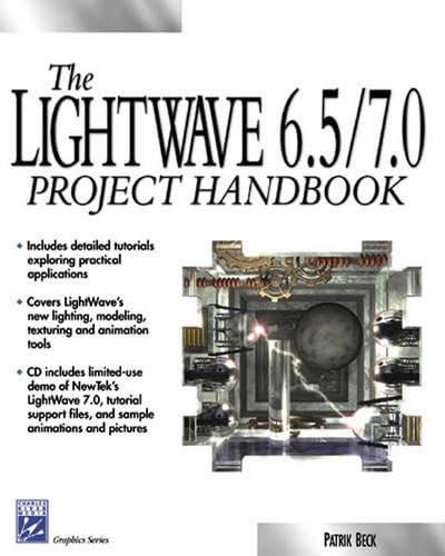 Lightwave 6.5 Project Handbook (Graphics Series): 9781584500940 ...