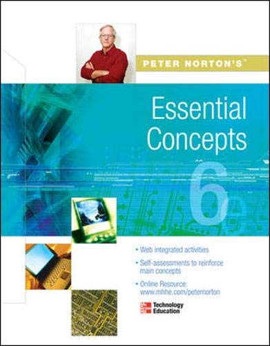 Peter Norton's: Essential Concepts Student Edition 6/e: 9780072978490 ...