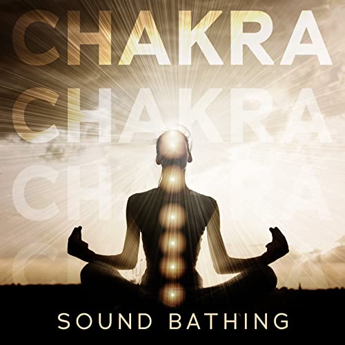 Amazon MusicでOpening Chakras SanctuaryのChakra Sound Bathingを再生する