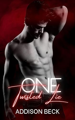 One Twisted Lie (One Lie Book 3) - Kindle edition by Beck, Addison. Romance Kindle eBooks ...