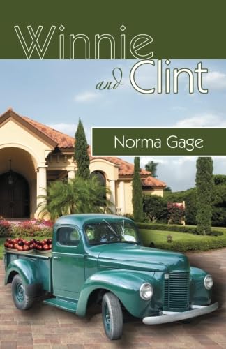 Winnie and Clint: Gage, Norma: 9780741443335: Amazon.com: Books