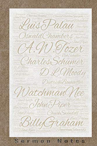 Sermon Notes: Notable Preachers from Today and Times Gone by: Books ...