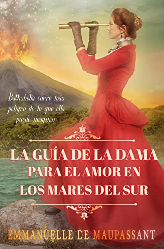 La guía de la dama para el amor en los mares del sur eBook : de ...