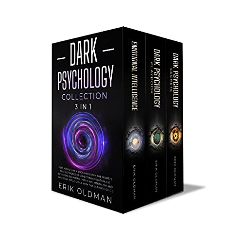 Dark Psychology: 3 books in 1: Analyze People and Learn the Secrets of ...