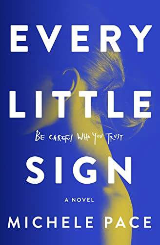 Every Little Sign: A Mysterious Thriller With a Shocking Twist - Kindle ...