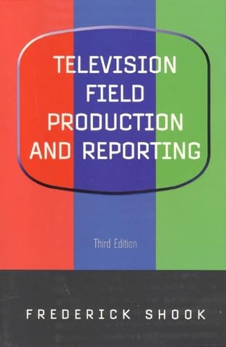 Amazon.com: Television Field Production and Reporting (3rd Edition ...