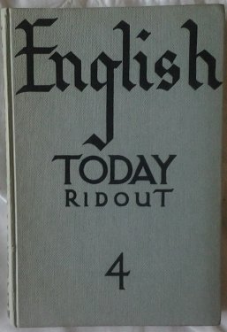 English Today: Bk. 4: Amazon.co.uk: Ridout, Ronald: 9780602203658: Books