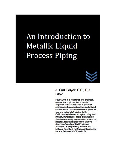 An Introduction to Metallic Liquid Process Piping (Piping Engineering ...