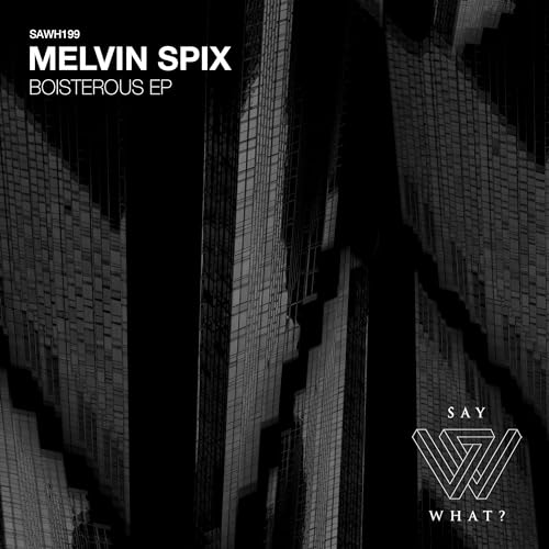 Écouter Boisterous par Melvin Spix sur Amazon Music Unlimited
