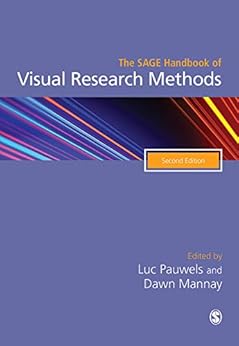 The SAGE Handbook of Visual Research Methods eBook : Pauwels, Luc, Mannay, Dawn: Amazon.in ...