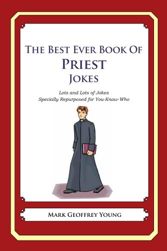 Amazon.com: The Best Ever Book of Priest Jokes eBook : Young, Mark: Books