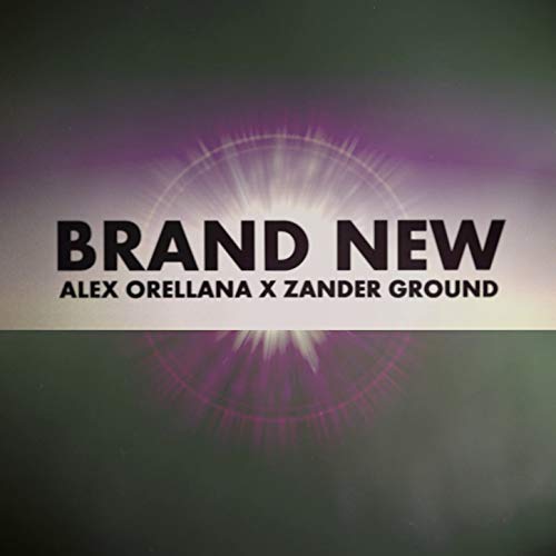 Play Brand New by Alex Orellana & Zander Ground on Amazon Music
