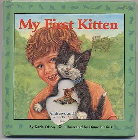 My First Kitten: Amazon.co.uk: Olson, Karla, Blasius, Diane ...