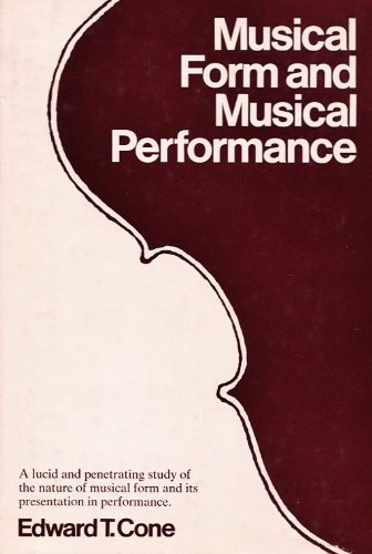 Musical Form and Musical Performance : Amazon.de: Bücher