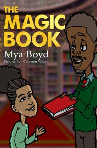 Amazon.com: The Magic Book: 9780999663066: Boyd, Mya: Books