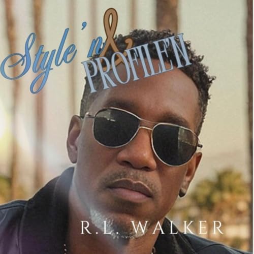 Style'n & Profile'n by R.L. Walker on Amazon Music - Amazon.com