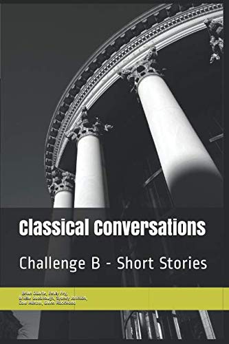 Classical Conversations: Challenge B Short Stories: Anthony, Tutor ...