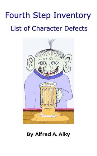 Fourth Step Inventory List of Character Defects: Humorous Words that ...
