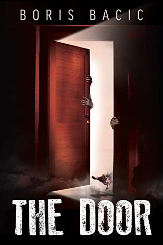 The Door (Haunted Places) eBook : Bacic, Boris: Amazon.ca: Kindle Store
