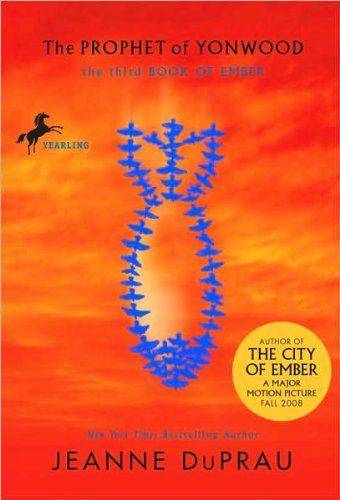 The Prophet of Yonwood (Ember, Book 3) (text only) Reprint edition by J ...