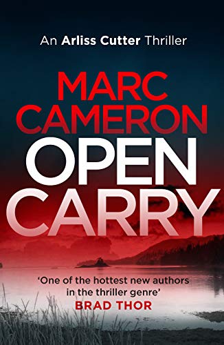 Open Carry (The Arliss Cutter Thrillers Book 1) - Kindle edition by ...