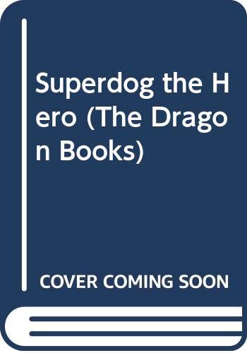 Superdog the Hero: Wilson, David Henry, Birch, Linda: 9780583309622 ...