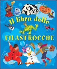 Il libro delle filastrocche. Ediz. illustrata : Amazon.fr: Livres