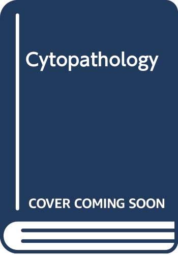 Cytopathology: 9780316596749: Medicine & Health Science Books @ Amazon.com