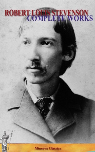 Complete Works of Robert Louis Stevenson eBook : Stevenson, Robert ...