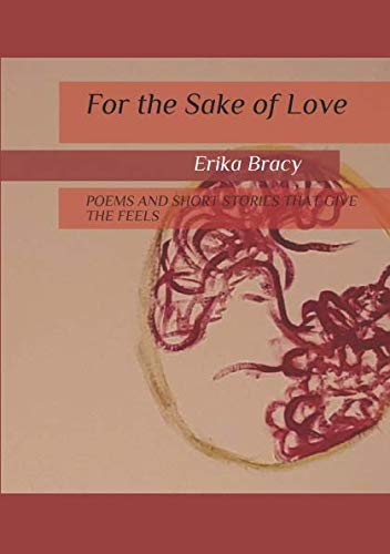 Amazon.com: For the Sake of Love: Poems and Short Stories That Give the ...