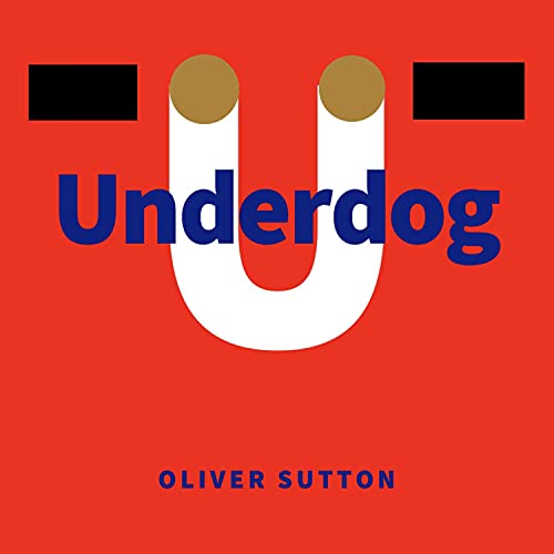 Underdog de Oliver Sutton en Amazon Music Unlimited
