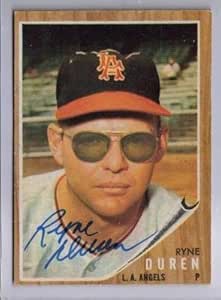 Ryne Duren Signed Photo - 1962 Topps #388 Angels dec 2011 Card ...
