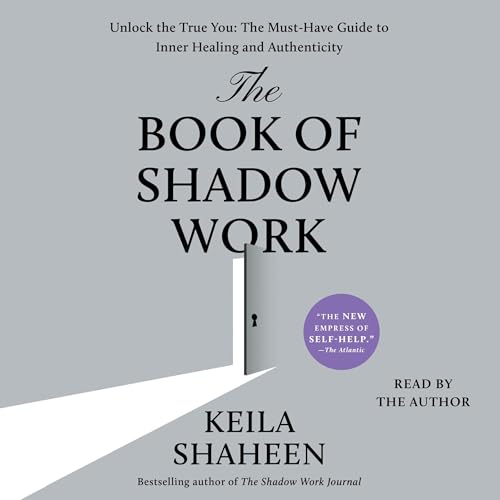 Amazon.com: The Shadow Work Journal: A Guide to Integrate and Transcend Your Shadows (Audible ...