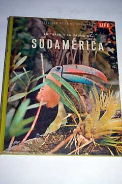 La Tierra y la Fauna de Sudamérica : Marston Bates: Amazon.es: Libros