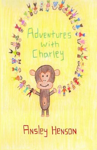 Adventures With Charley: Henson, Ansley: 9781943529285: Amazon.com: Books