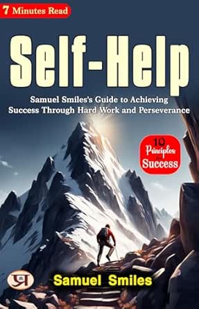 Amazon.com: Self-Help: Samuel Smiles's Guide to Achieving Success ...