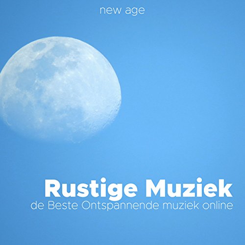 Play Rustige Muziek - de Beste Ontspannende muziek online by ...