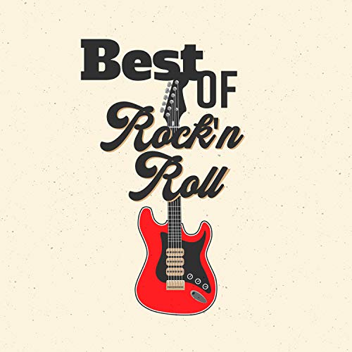 Best of Rock ‘n Roll: Instrumental Guitar Rock Adventure by Explosive ...