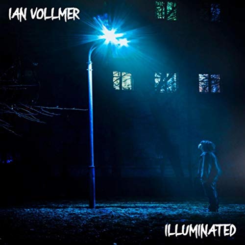 Amazon.com: Illuminated : Ian Vollmer: Digital Music