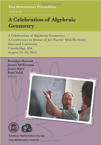 Amazon.com: A Celebration of Algebraic Geometry (Clay Mathematics ...