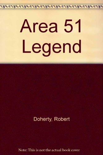 Area 51 Legend: Doherty,Robert: Amazon.com: Books