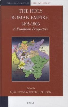 The Holy Roman Empire, 1495-1806: A European Perspective Edition – Mezene Store