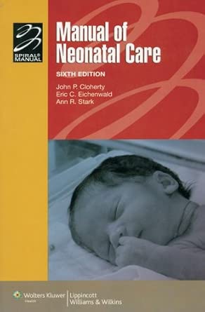 Manual of neonatal care: Cloherty: 9788189960278: Amazon.com: Books