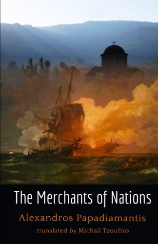 The Merchants of Nations: Papadiamantis, Alexandros, Tzoufras, Michail ...