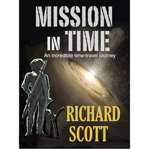 Amazon.com: Mission in Time: An incredible time-travel journey (Audible ...