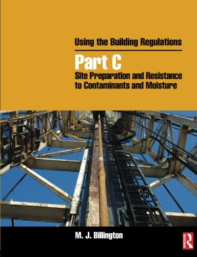 Using the Building Regulations: Site Preparation and Resistance to ...