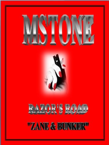 Razor's Road Volume 2: "Zane & Bunker" (Razor's Road: The Abduction ...